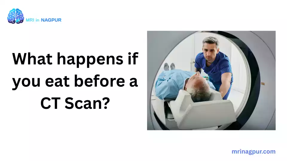 CT Scan in Nagpur – What happens if you eat before a CT Scan? - Nagpur ...